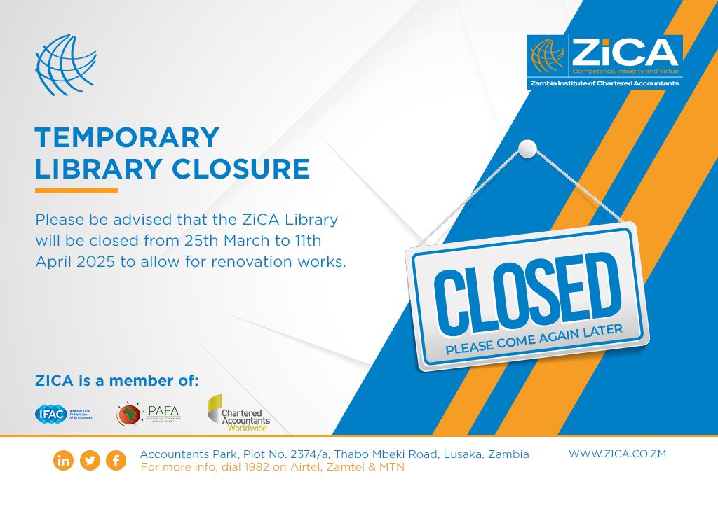 Closure_of_Library | Zambia Institute of Chartered Accountants